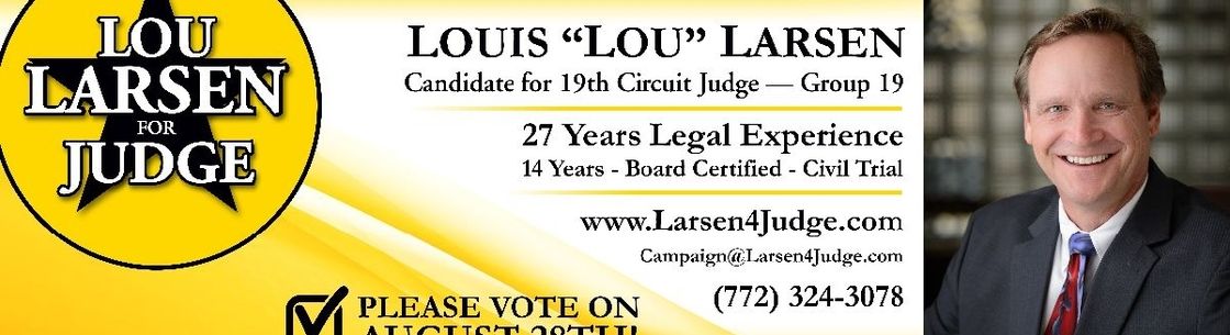 Lou Larsen for Judge Campaign - Sewalls Point Area - Alignable