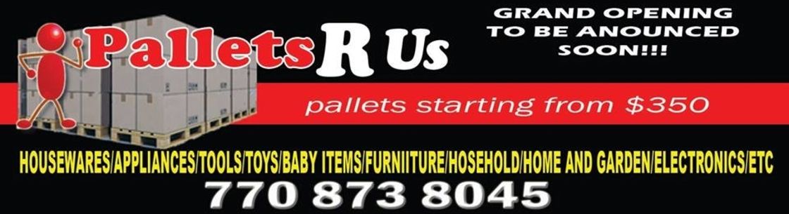 PALLETS R US / STORE LIQUIDATOR - Powder Springs, GA - Alignable