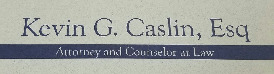 Kevin G. Caslin Attorney at Law - Clifton Park, NY - Alignable