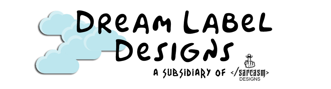 Dream Label Designs - Lakeside, CA - Alignable