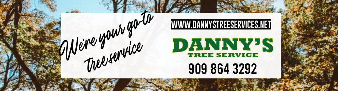 Danny’s Tree Services - Yucaipa, CA - Alignable