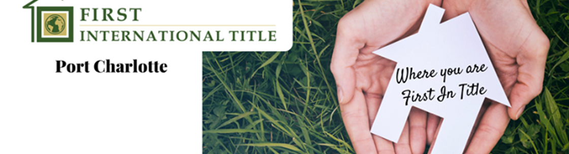 First International Title - Port Charlotte, FL - Alignable