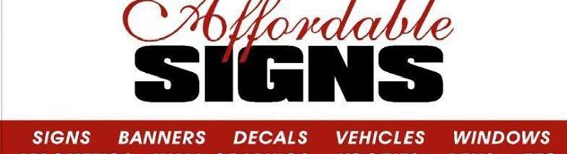 AFFORDABLE SIGNS - Huntsville, TX - Alignable