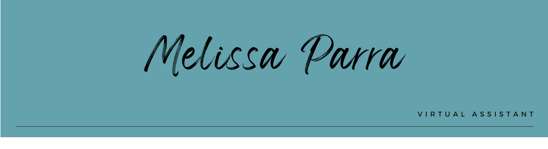 Melissa Parra Virtual Assistant - Santa Barbara, CA - Alignable