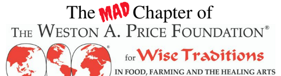 Madison Chapter - Weston A. Price Foundation - Alignable