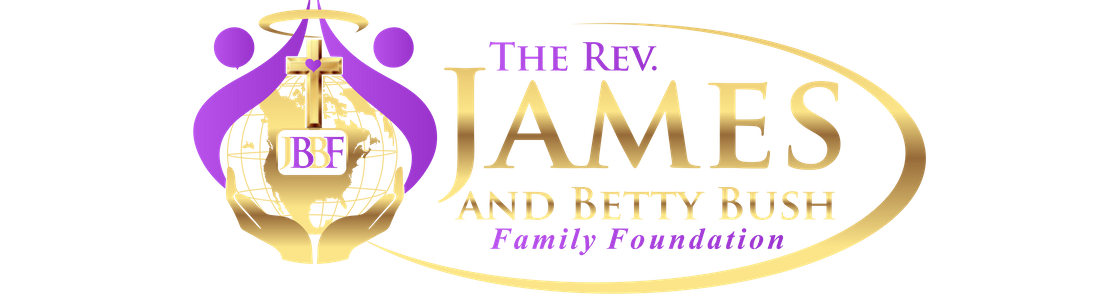 The Rev. James and Betty Bush Family Foundation - Alignable