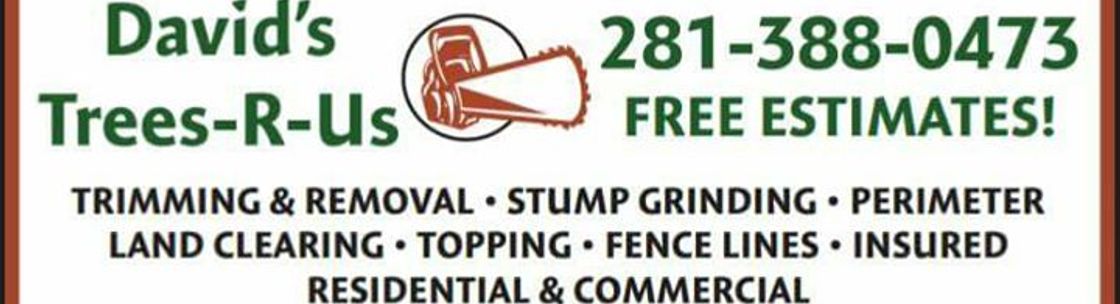 David's Trees R Us - Alvin, TX - Alignable