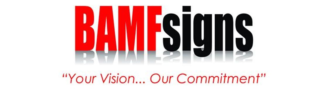 Bamf Signs - Brea, CA - Alignable