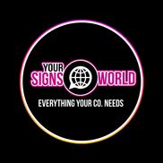 Sign & Banner Design by Your Signs World in Arlington, TX - Alignable