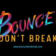 Bounce! Don't Break. - Port Hope, ON - Alignable
