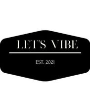 Let’s Vibe, LLC - Dallas, TX - Alignable