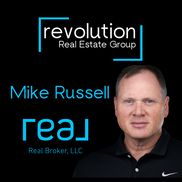 Mike Russell | Revolution Real Estate Group | Real Broker, LLC - Alignable