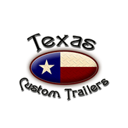 Texas Custom Trailers - Decatur, TX - Alignable