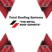 Total Roofing Systems " The Metal Roof Experts" Inc. - Alignable