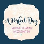 A Perfect Day Wedding Planning & Coordination - Alignable