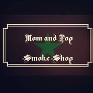 Mom and Pop Smoke Shop and Botanicals new shop opens by Mom and Pop ...