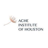 ACHE Institute Of Houston - Houston, TX - Alignable