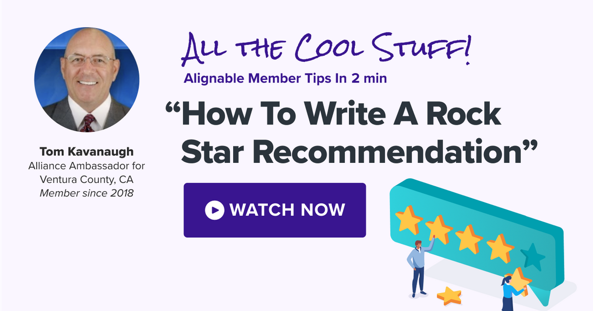 Create Rock Star Recs That Boost Business - Alignable