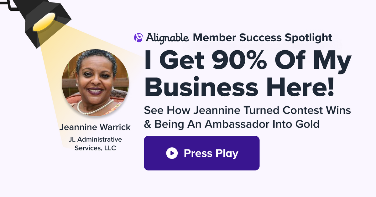 Jeannine Tells You How To Be Super Successful On Alignable - Alignable