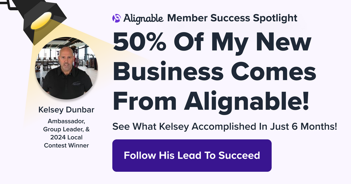 Half Of Kelsey's New Biz Comes From Alignable! - Alignable