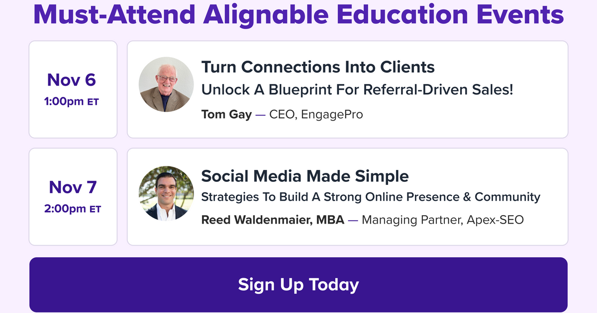 Grow Your Business With Better Referrals & Social Media Magic - Alignable