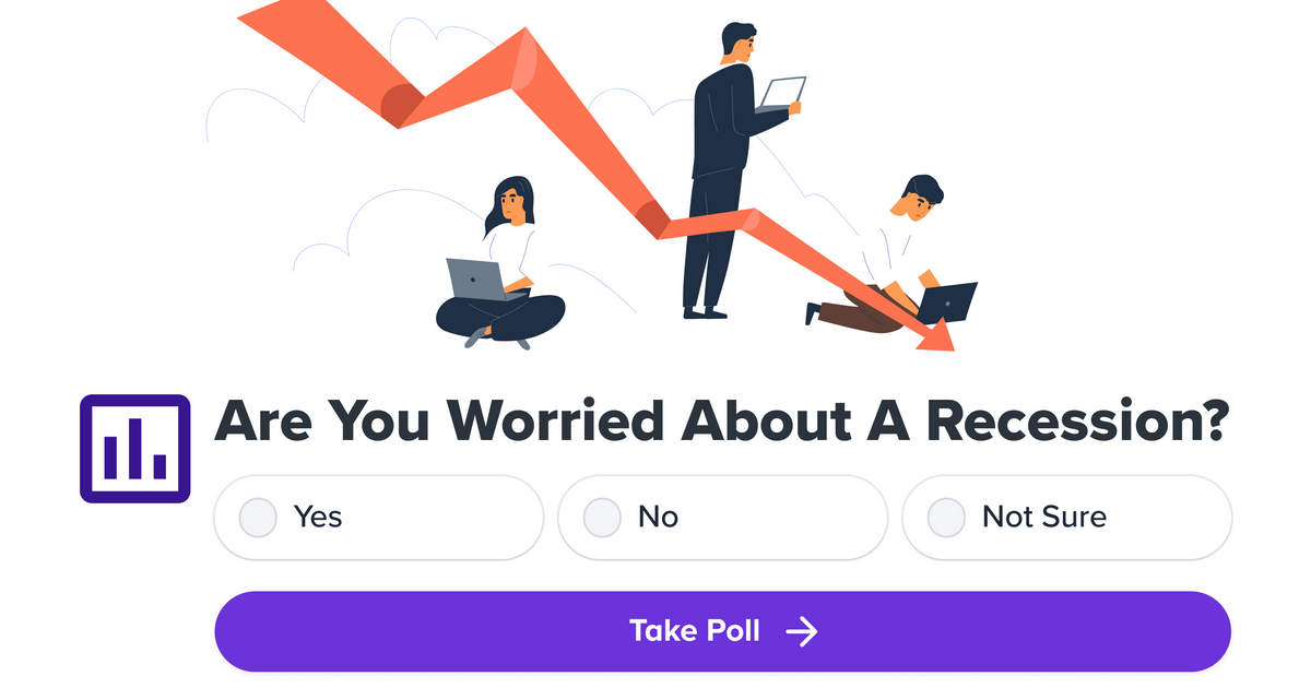 POLL -- Concerned About A Recession Coming? - Alignable
