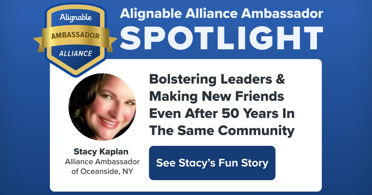 Ambassador Stacy Kaplan Has A Great Story - Alignable
