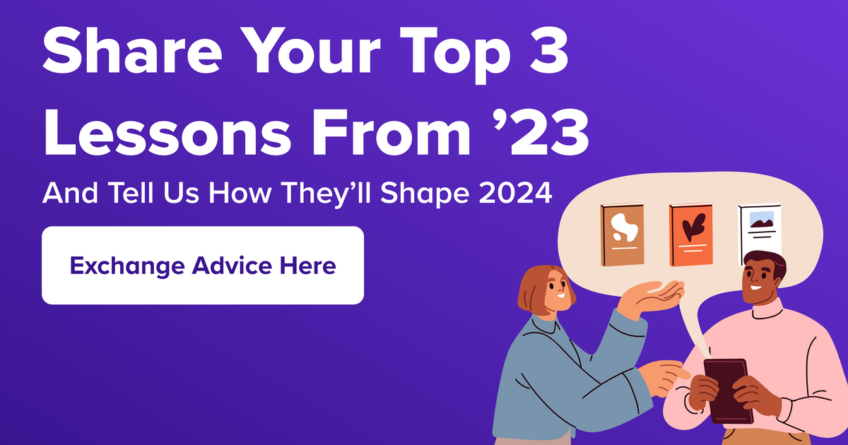What Did 2023 Teach You? Share Your Lessons & Learn From Others ...