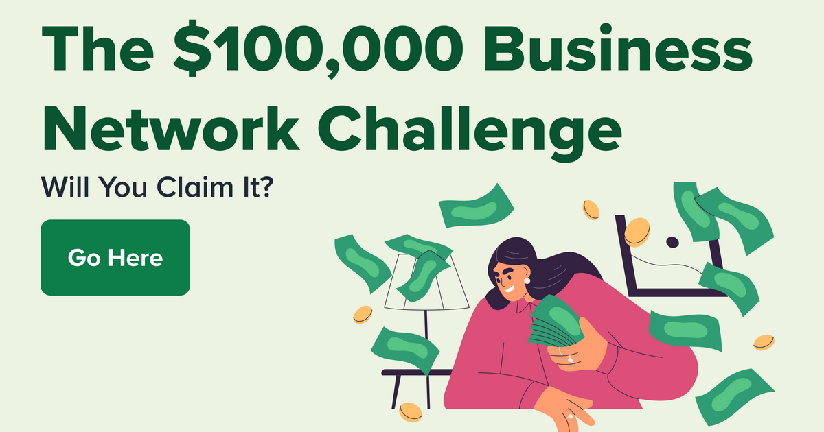 The $100,000 Business Network Challenge - Alignable