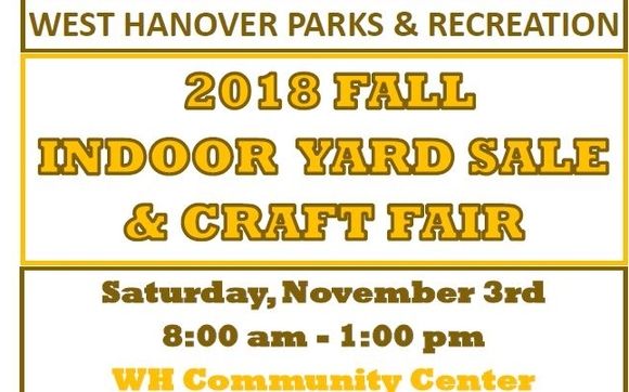 2018 Fall Indoor Yard Sale and Craft fair by West Hanover Township ... 2018 Fall Indoor Yard Sale and Craft fair by West Hanover Township ...