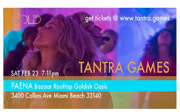 Tantra Games at Faena by The Sensorium in Miami Beach, FL - Alignable