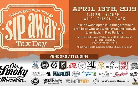 Sip Away Tax Day @ Washington Wild Things Stadium by Washington Wild ...