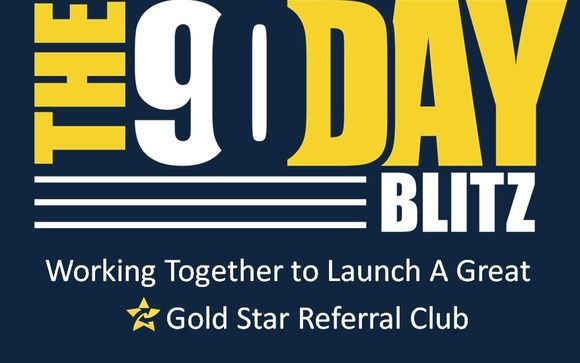 90 Day Blitz by Gold Star Referral Clubs in Tulsa, OK - Alignable