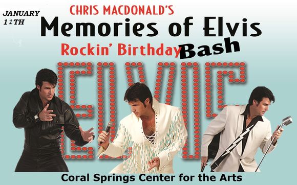 Chris MacDonald's Memories of Elvis Rockin Birthday Bash by Chris MacDonald Enterprises Inc. in ...