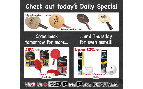 Daily specials you don't want to miss! by Ping Pong Depot in Laval, QC ...