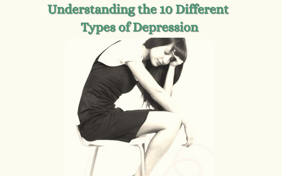 Understanding the Different Types of Depression by B Renewed Wellness ...