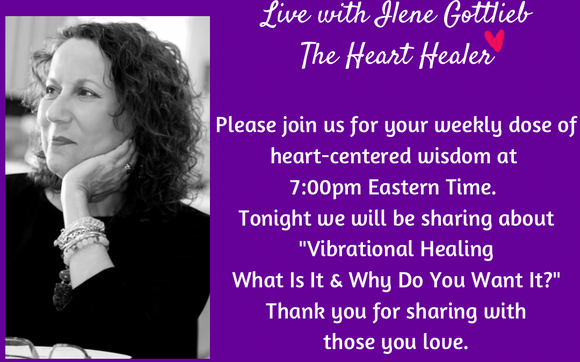 Live with Ilene Gottlieb ~ The Heart Healer by Ilene Gottlieb ~ The Heart Healer in Palm Beach ...