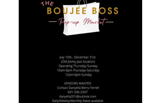 The Boujee Boss Pop-up Market by Berry Boujee Boutique in Hattiesburg ...