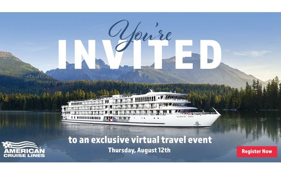 American Cruise Lines - Virtual Event Invitation by Louvet Travel in ...