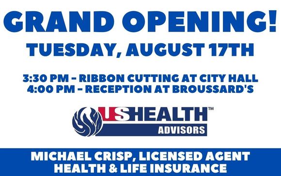 Grand Opening - Michael Crisp Health Insurance by Michael Crisp - US ...