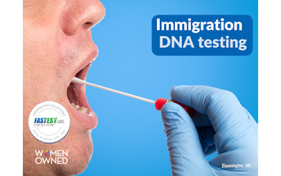 Immigration DNA Testing by Fastest Labs of Bloomington in Bloomington ...
