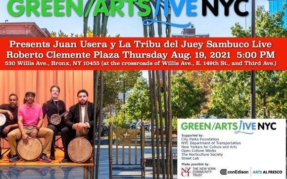 Green/Arts Live NYC presents Juan Usera y La Tribu del Juey Sambuco ...