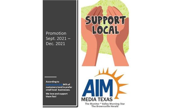 2021 Support Local Ad Promotion by The Monitor/RGV Media Network ...
