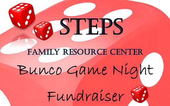 Bunco Game Night Fundraiser by STEPS Family Resource Center in Fort ...