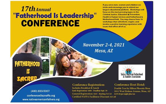 17th National Fatherhood is Leadership Conferece by Native American ...