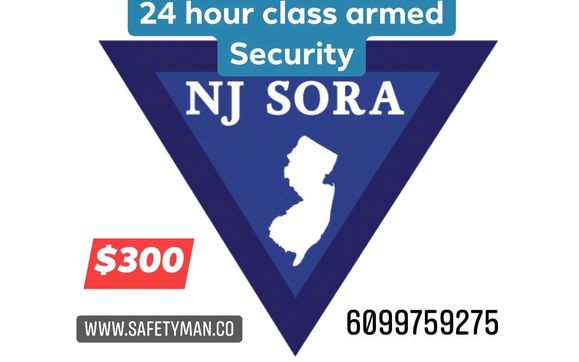 SORA -NJ Security Armed Guard Certification Class by Safetyman ...