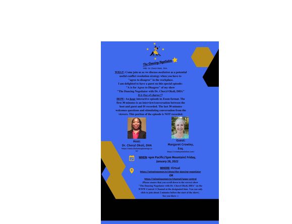 "The Dancing Negotiator, with Dr. Cheryl Okoli, DHA" in collaboration ...