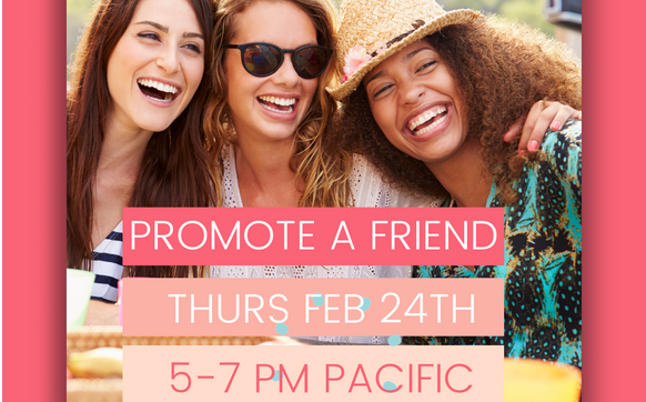 Free "Promote A Friend" Networking Event