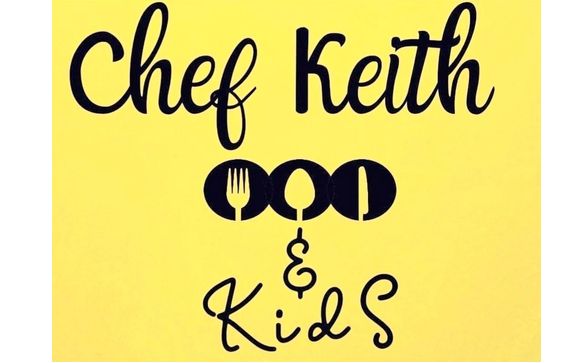 Chef Keith by Chef Keith & Kids in Coram, NY - Alignable