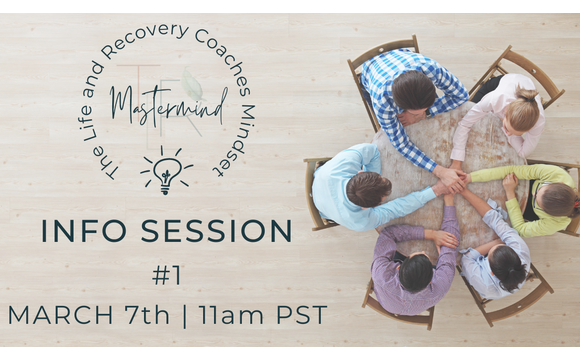 The Life and Recovery Coaches Mindset Mastermind Info Session 1 by ...